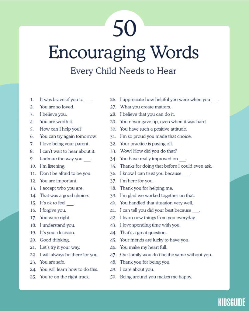50 Encouraging Words Every Child Needs to Hear - Kidsguide