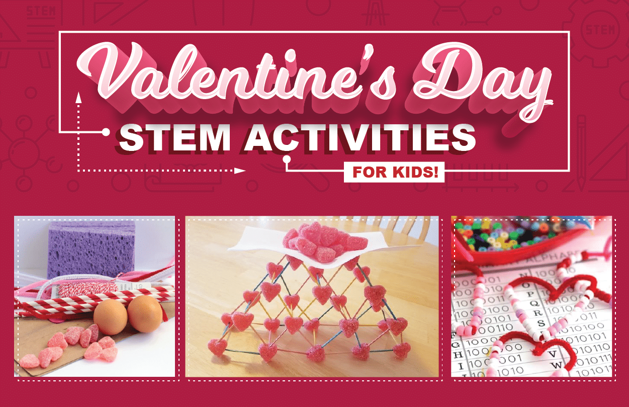 Easy Valentine's Day STEM Activities for Kids - Kidsguide